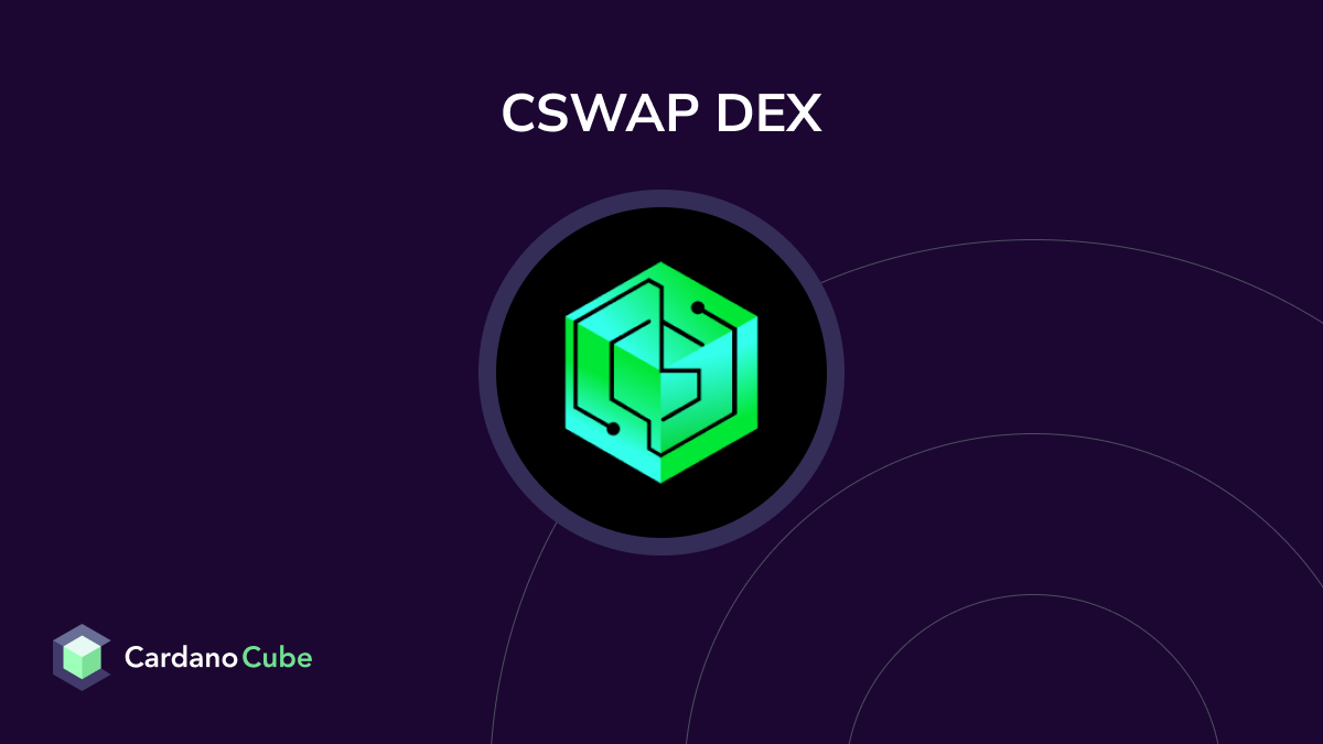 CSWAP DEX ($CSWAP) on the Cardano Blockchain | Prices, Charts, Teams & Ratings - CardanoCube.com